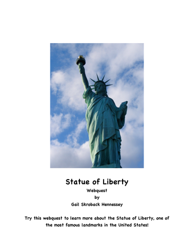 Statue of Liberty: World Landmark(A web quest) | Teaching Resources