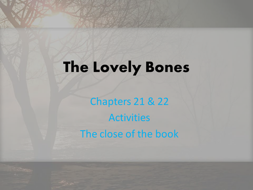 The Lovely Bones: 12 Week Scheme of Work (AS Language & Literature ...