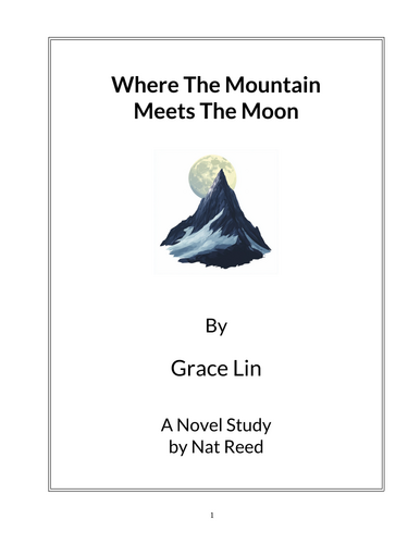 Where the Mountain Meets the Moon by Grace Lin - (Lesson Plan ...