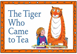 TIGER WHO CAME TO TEA STORY TEACHING RESOURCES EYFS KS1 ENGLISH MORALS ...