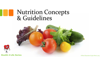 Nutrition Concepts and Guidelines- PowerPoint Presentation | Teaching ...
