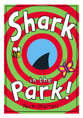 SHARK IN THE PARK STORY TEACHING RESOURCES LITERACY READING EYFS KS 1-2 ...