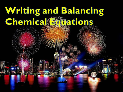 Writing and Balancing Chemical Equations, Introduction to Chemical ...
