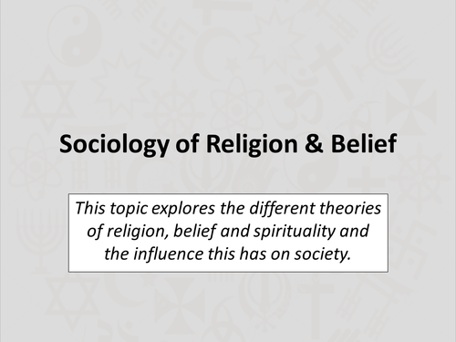 Definition of Religion - Introduction to A2 Sociology Religion & Belief ...
