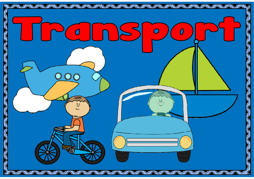 TRANSPORT TEACHING RESOURCES EYFS KS1-2 LAND SEA AIR AEROPLANE TRAIN CAR BOAT | Teaching Resources