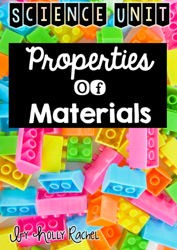 Properties of Materials by HollyRachel - Teaching Resources - TES