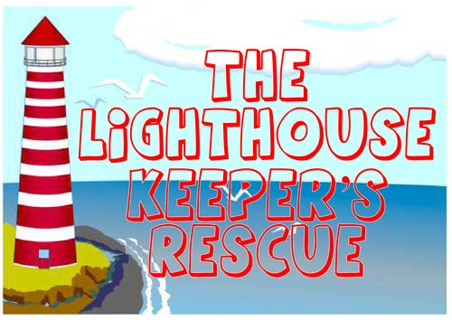 LIGHTHOUSE KEEPERS RESCUE STORY TEACHING RESOURCES EYFS KS1 READING ...