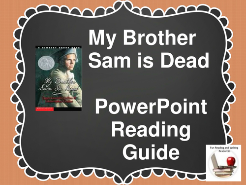 My Brother Sam is Dead PowerPoint | Teaching Resources