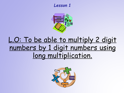Long Multiplication 'Steps to Success' KS2 | Teaching Resources