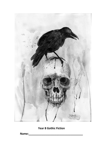 Year 8 Gothic Fiction Scheme of Work | Teaching Resources