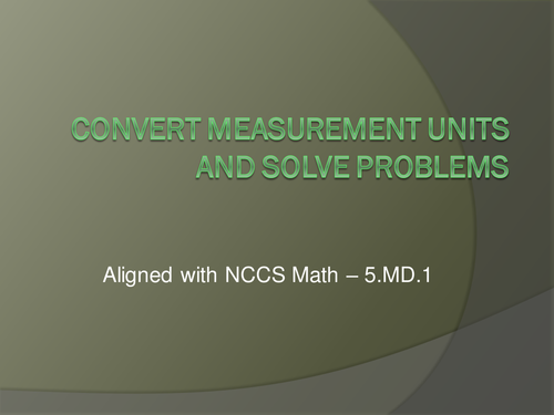 Convert Measurement Units Interactive Presentation - 5.MD.1 | Teaching ...