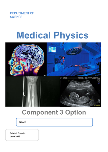 Medical Physics Work Book for Eduqas or WJEC A level Physics | Teaching ...