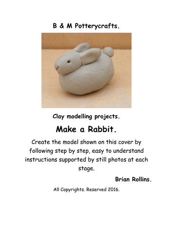 Clay modelling. Make a simple Rabbit. | Teaching Resources