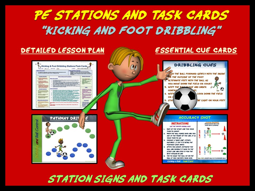 PE Skill Stations and Task Cards- “Kicking and Foot Dribbling ...