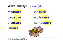 Year 3 spellings: word endings: -sure [zh] [measure] and ture [ch ...