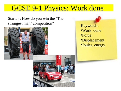 GCSE 1-9 Physics Energy : Work done lesson | Teaching Resources