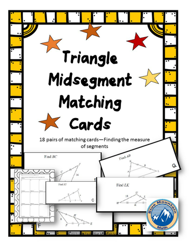 Triangle Midsegment Theorem Measures Matching Card Set | Teaching Resources