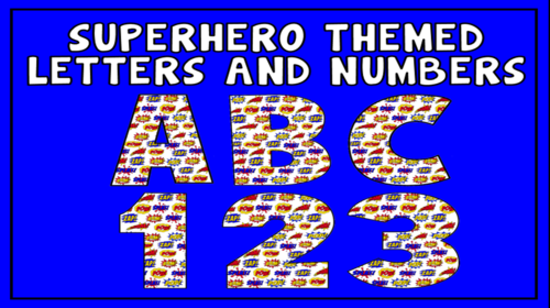 SUPERHERO THEMED ALPHABET LETTERS & NUMBERS DISPLAY | Teaching Resources