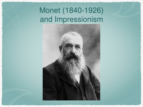 Year 5 / 6 / 7 Art - Monet's painting lesson plans | Teaching Resources