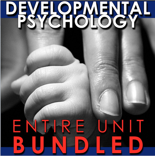 Developmental Psychology Unit Bundled - Worksheets, PPTs, Plans ...