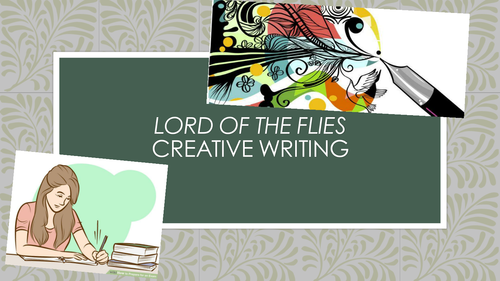 Lord of the Flies post-reading creative writing | Teaching Resources