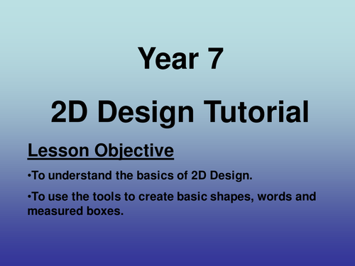 2D Design Tutorial | Teaching Resources