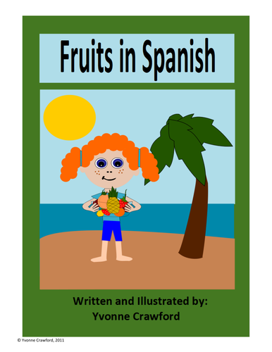 Spanish Fruits Vocabulary Sheets, Worksheets and Matching Game ...