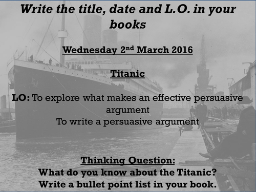 Persuasive Writing - Titanic (Hot Air Balloon Style Task) | Teaching ...