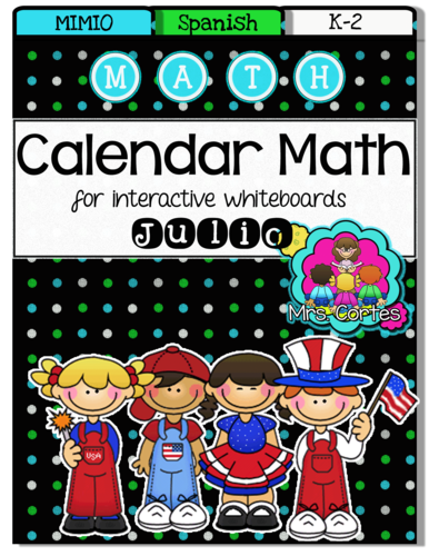 MIMIO Calendar Math- Julio (Spanish) | Teaching Resources