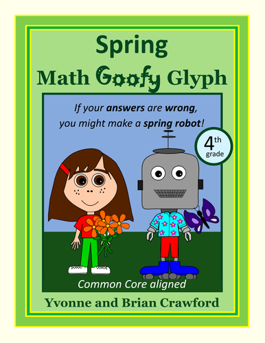Spring Math Goofy Glyph (4th grade Common Core) | Teaching Resources