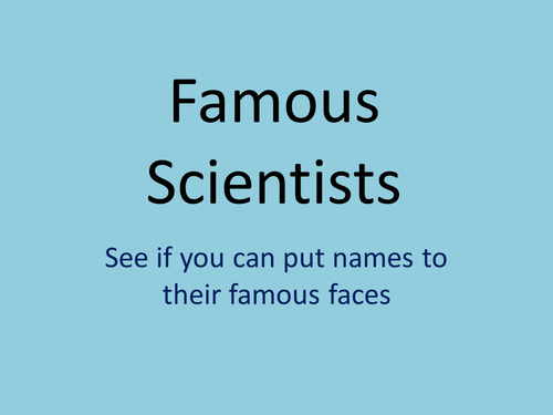 Form/tutor time activity: Famous Scientists Science and Engineering ...