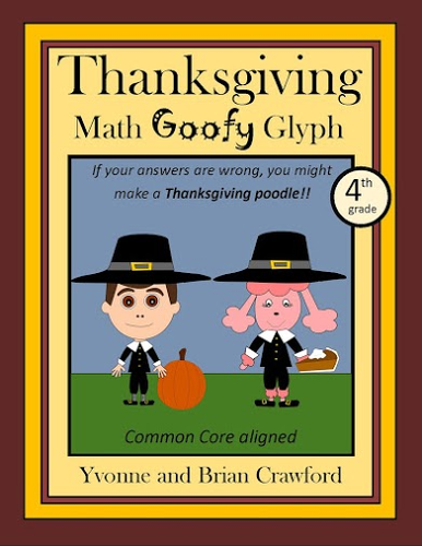 Thanksgiving Math Goofy Glyph (4th Grade Common Core) | Teaching Resources