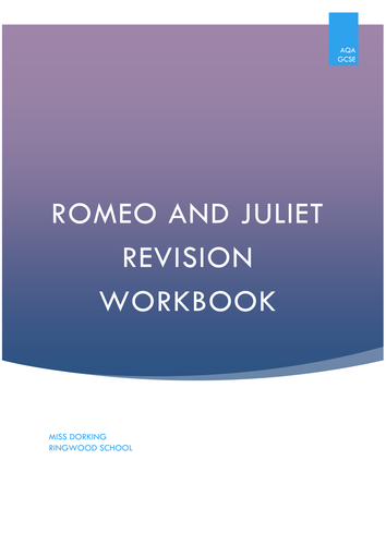 AQA Romeo and Juliet Revision Workbook | Teaching Resources