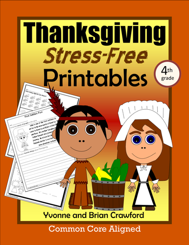 Thanksgiving NO PREP Printables - Fourth Grade Common Core Math and ...