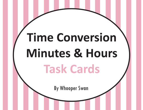 Time Conversion Task Cards Bundle | Teaching Resources