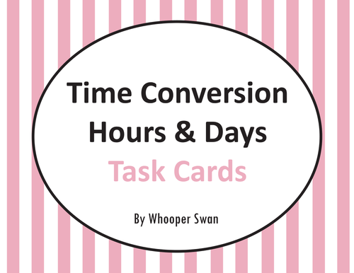 Time Conversion Task Cards Bundle | Teaching Resources