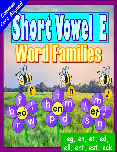 Short Vowels E Word Families | Teaching Resources