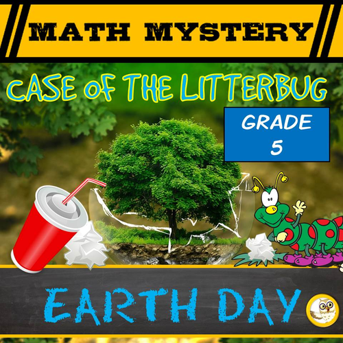 Earth Day Math Mystery Activity (GRADE 5) | Teaching Resources