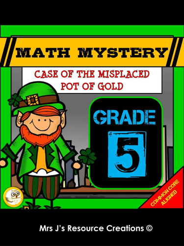 St Patrick's Day Math Mystery (GRADE 5) | Teaching Resources