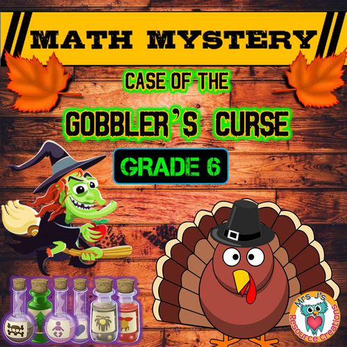 Thanksgiving Math Mystery (GRADE 6) | Teaching Resources