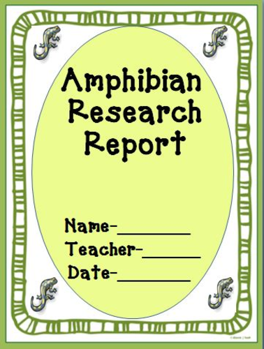 Amphibian Research Report | Teaching Resources