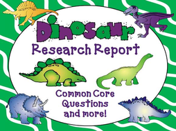 Dinosaur Research Report | Teaching Resources