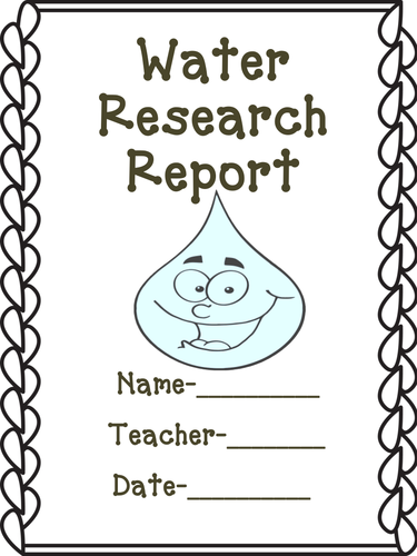 Water Research Report | Teaching Resources