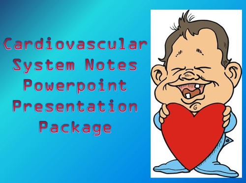 Cardiovascular System Notes - Powerpoint Presentation Package ...