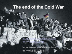 End of Cold War summary | Teaching Resources