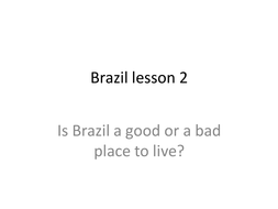 PHYSICAL AND HUMAN GEOGRAPHY OF BRAZIL | Teaching Resources