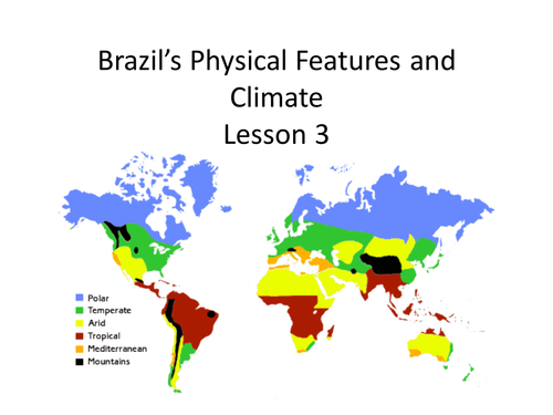 PHYSICAL AND HUMAN GEOGRAPHY OF BRAZIL | Teaching Resources