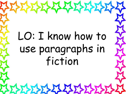 Paragraphs 2 fiction / story writing | Teaching Resources