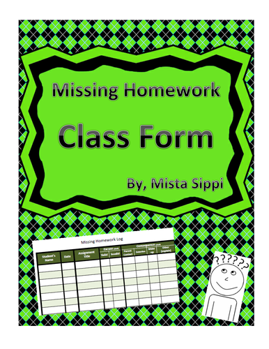 Missing Homework Log Template for Teachers | Teaching Resources