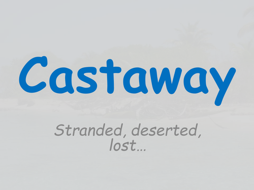 Shipwrecked/Castaway writing unit of work | Teaching Resources